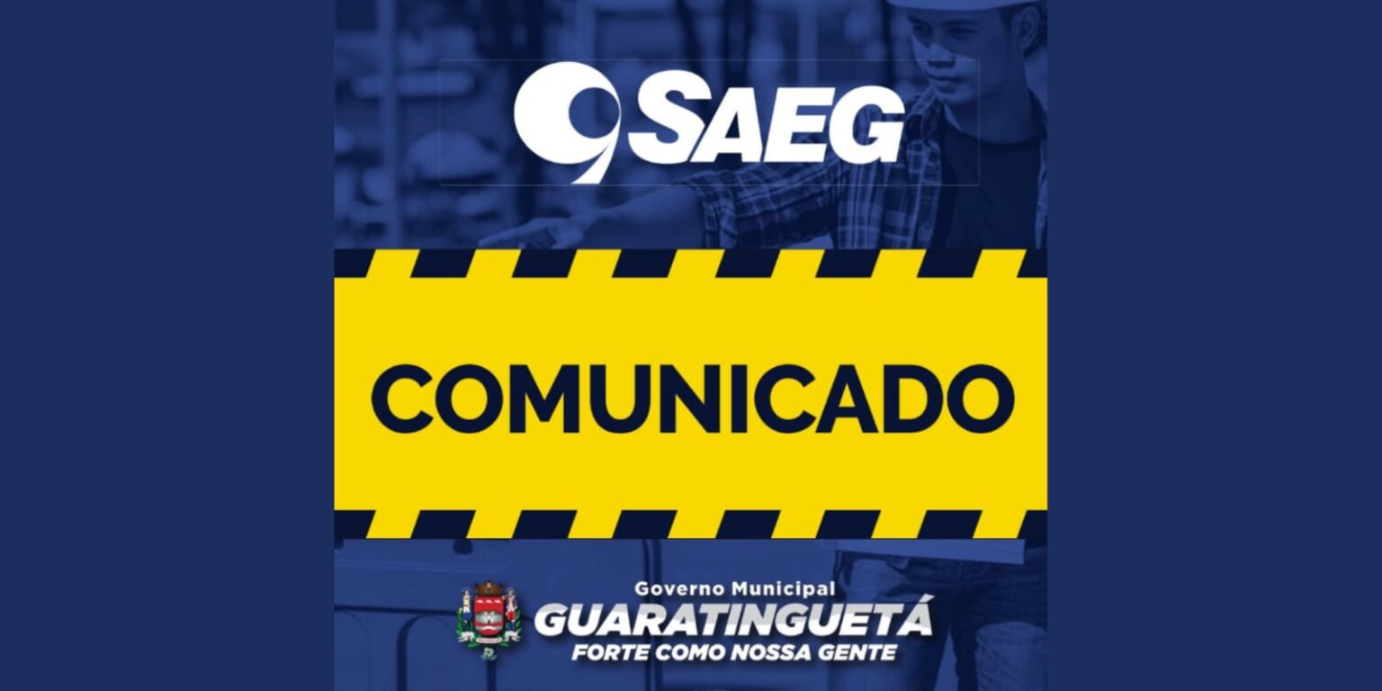 Comunicado SAEG – Abastecimento de Água - SAEG